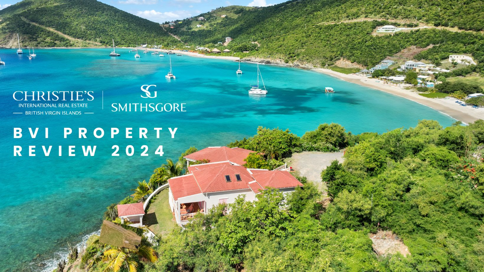 2024 BVI Property Review - Christie's International Real Estate Caribbean